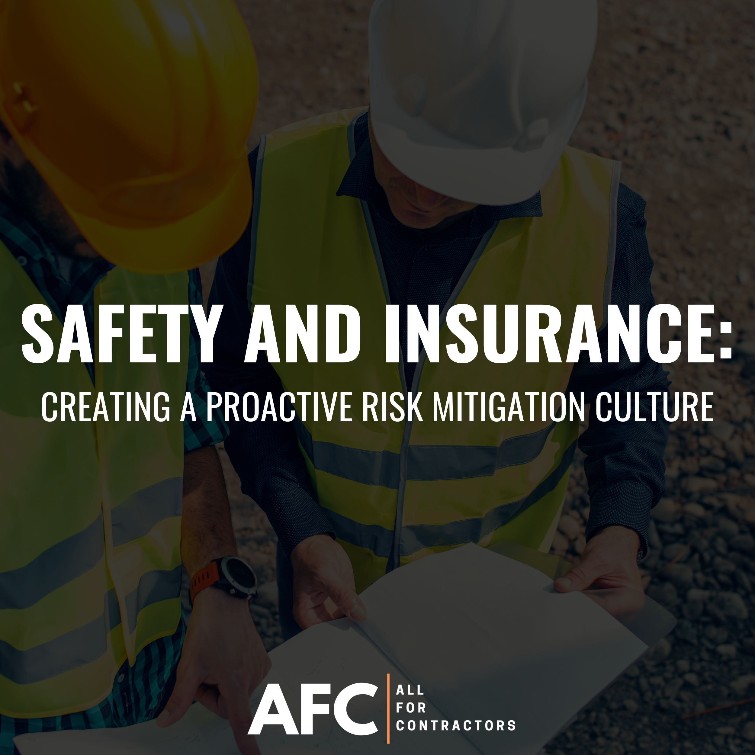 Safety and Insurance: Creating a Proactive Risk Mitigation Culture (1 ...